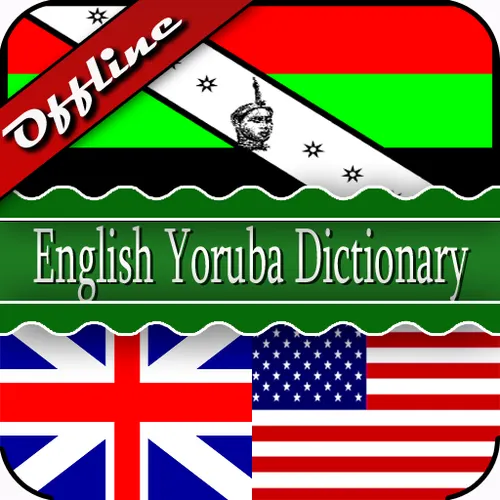 English Yoruba Dictionary — скачать для Android 0,0★ бесплатно 📱 в RuStore
